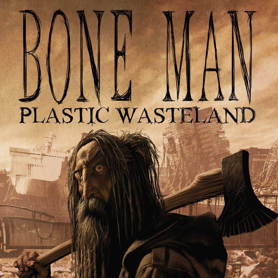 Bone Man ‘Plastic Wasteland’ Album Review – Desert Highways