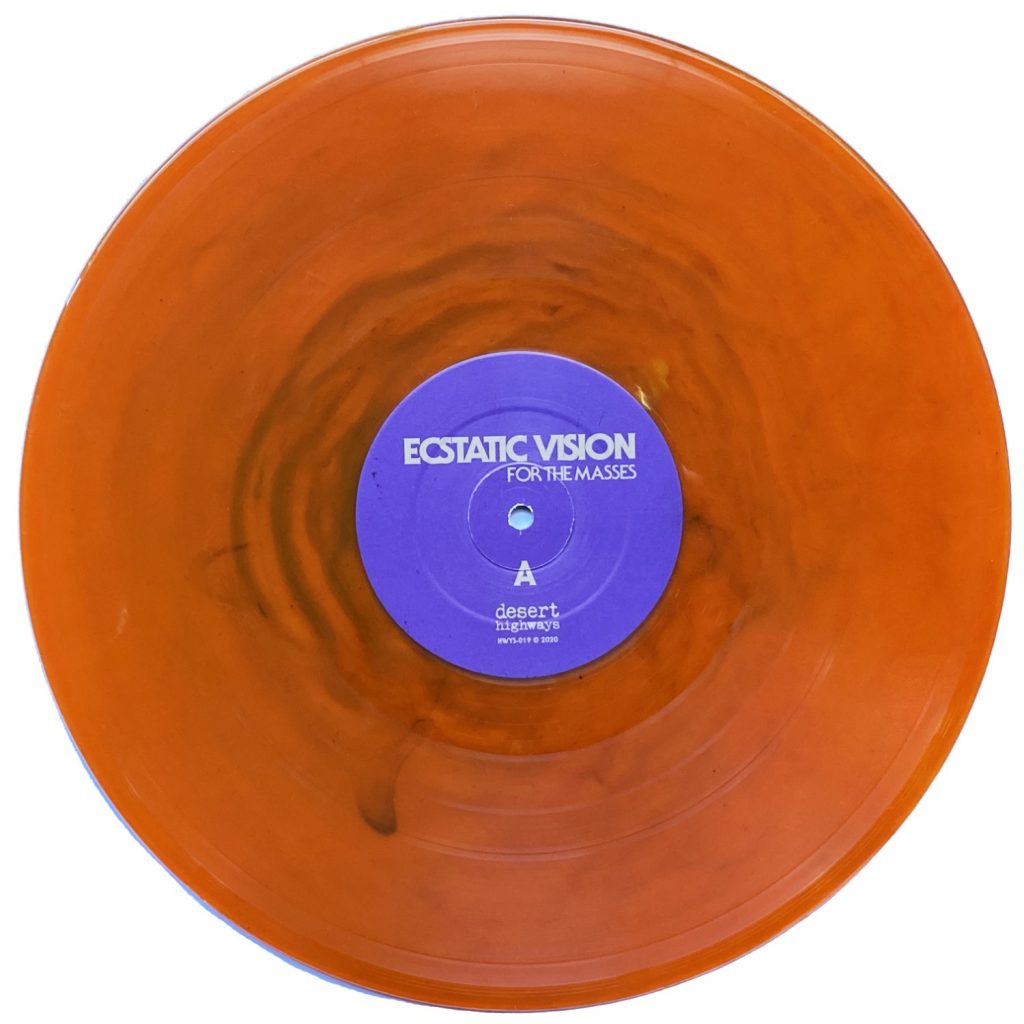 Ecstatic Vision – For The Masses (Orange Variant Vinyl) – Desert Highways